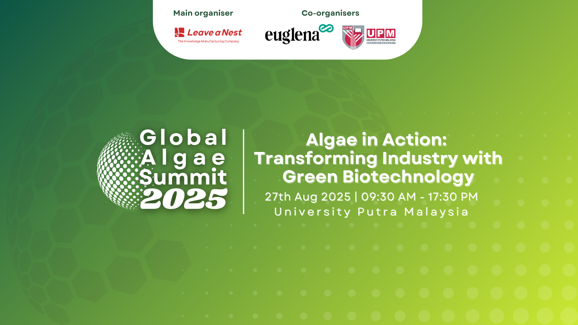 Global Algae Summit 2025: “Algae in Action – Transforming Industry with Green Biotechnology ...